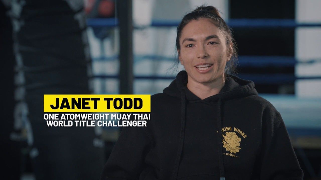 ONE Feature | Janet Todd’s Muay Thai Journey - ONE Championship – The ...