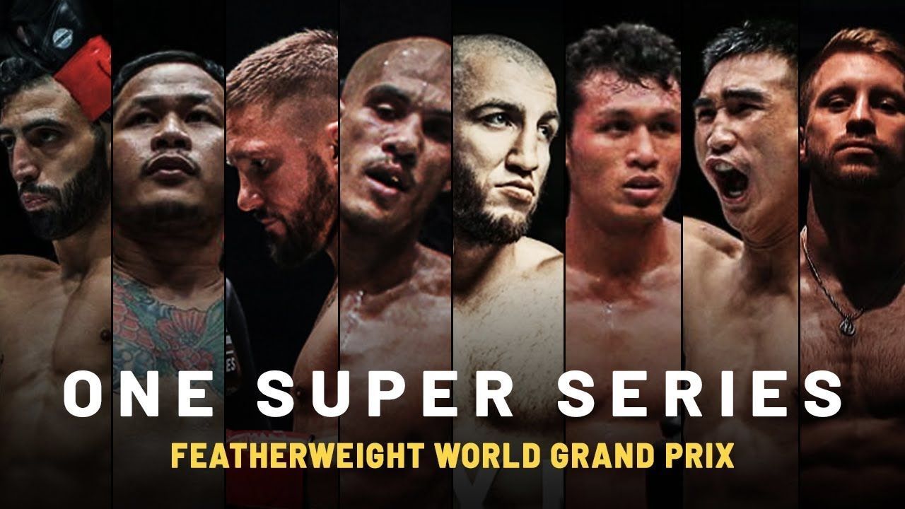 ONE Official Trailer | ONE Super Series Featherweight World Grand Prix ...