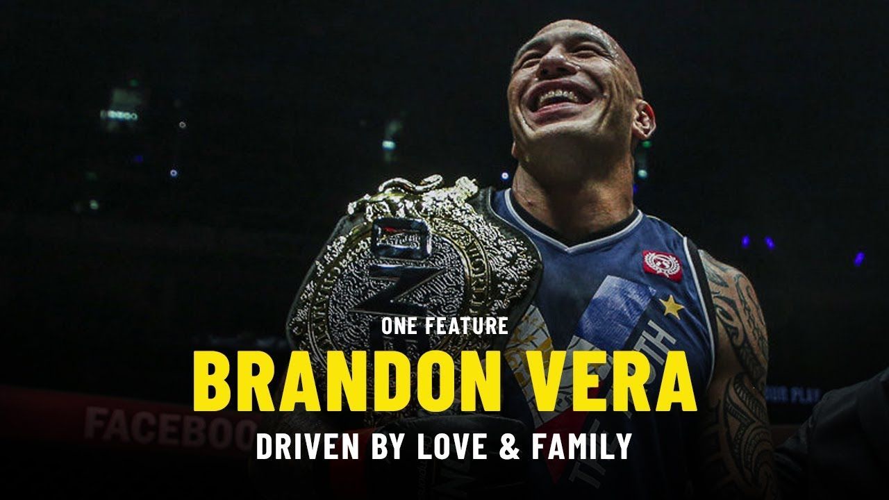ONE Feature | Brandon Vera Driven By Love & Family - ONE Championship ...