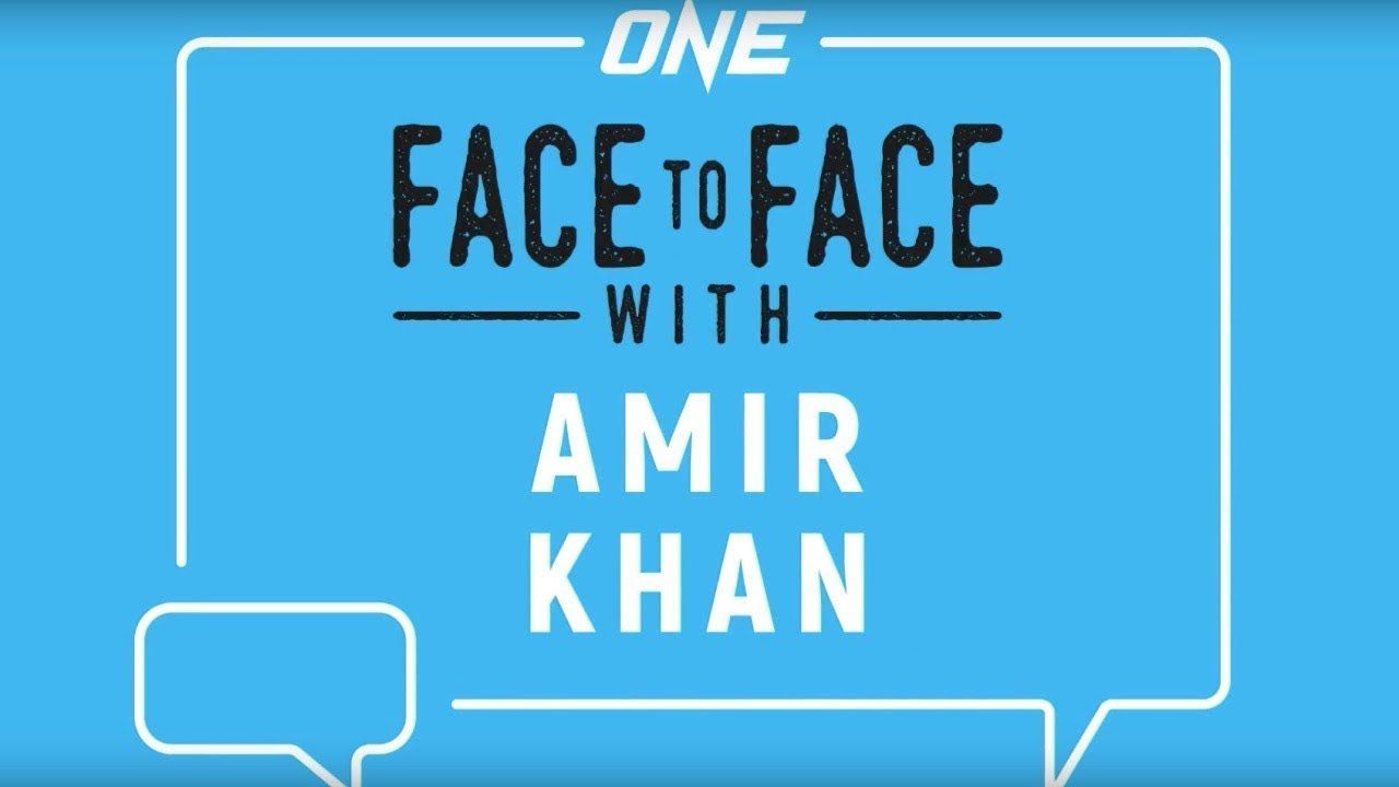 ONE: Face to Face With Amir Khan - ONE Championship – The Home Of ...