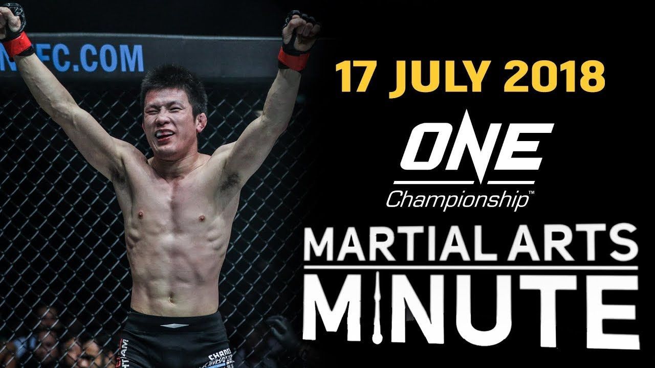 One Martial Arts Minute 17 July 2018 One Championship The Home Of Martial Arts