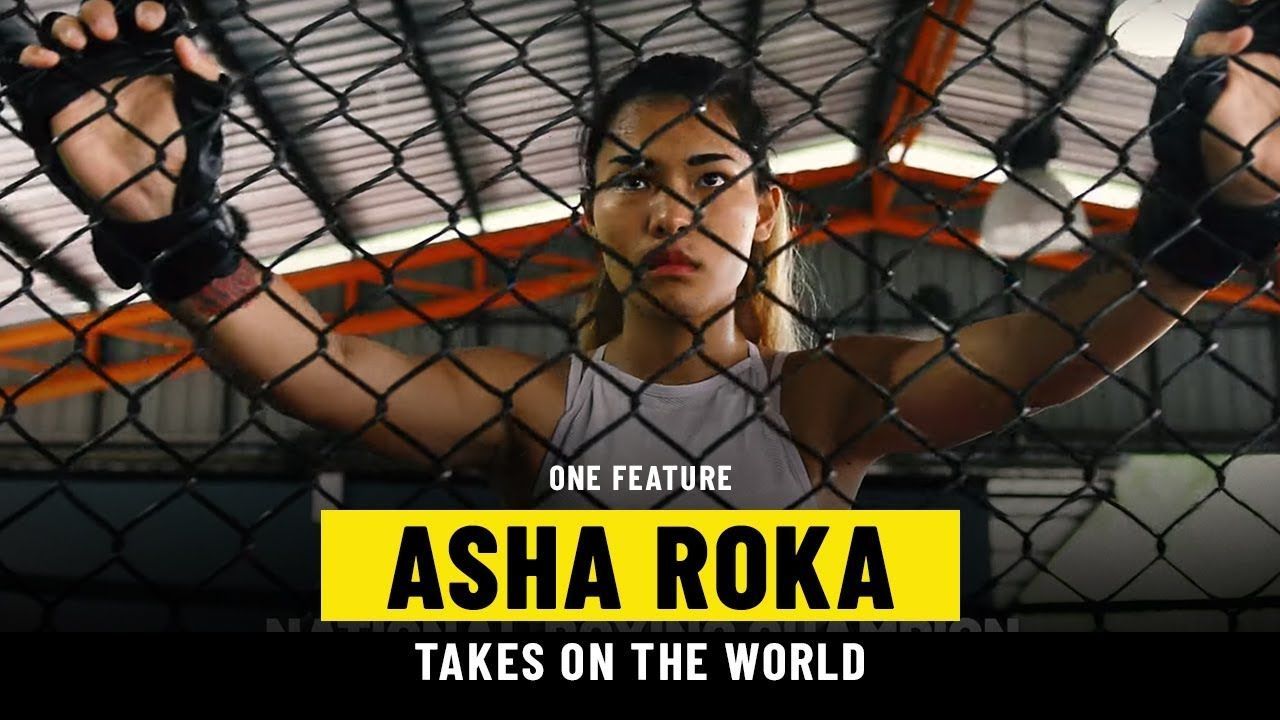 Asha Roka Takes On The World | ONE Feature - ONE Championship – The ...