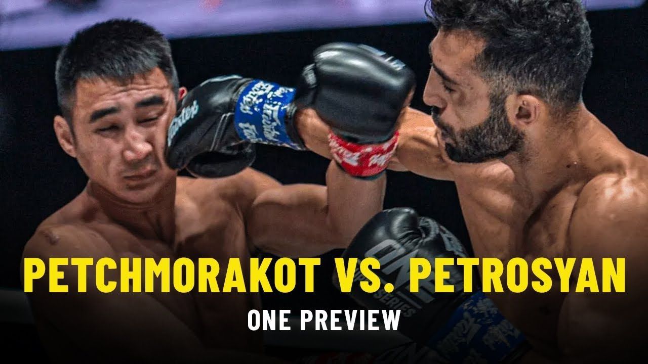 Giorgio Petrosyan vs. Petchmorakot | ONE Preview - ONE Championship ...