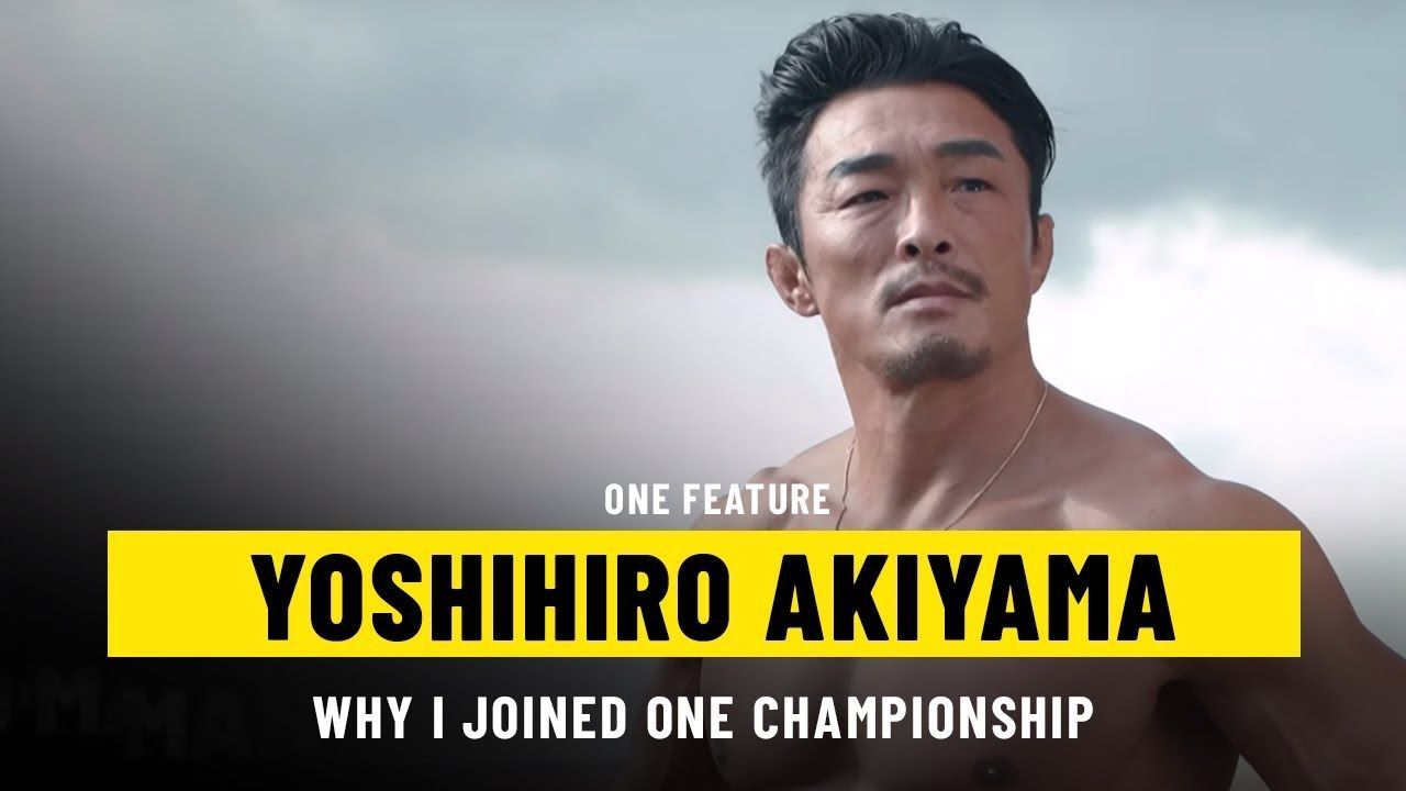 The Values Of Yoshihiro Akiyama | ONE Feature - ONE Championship – The ...