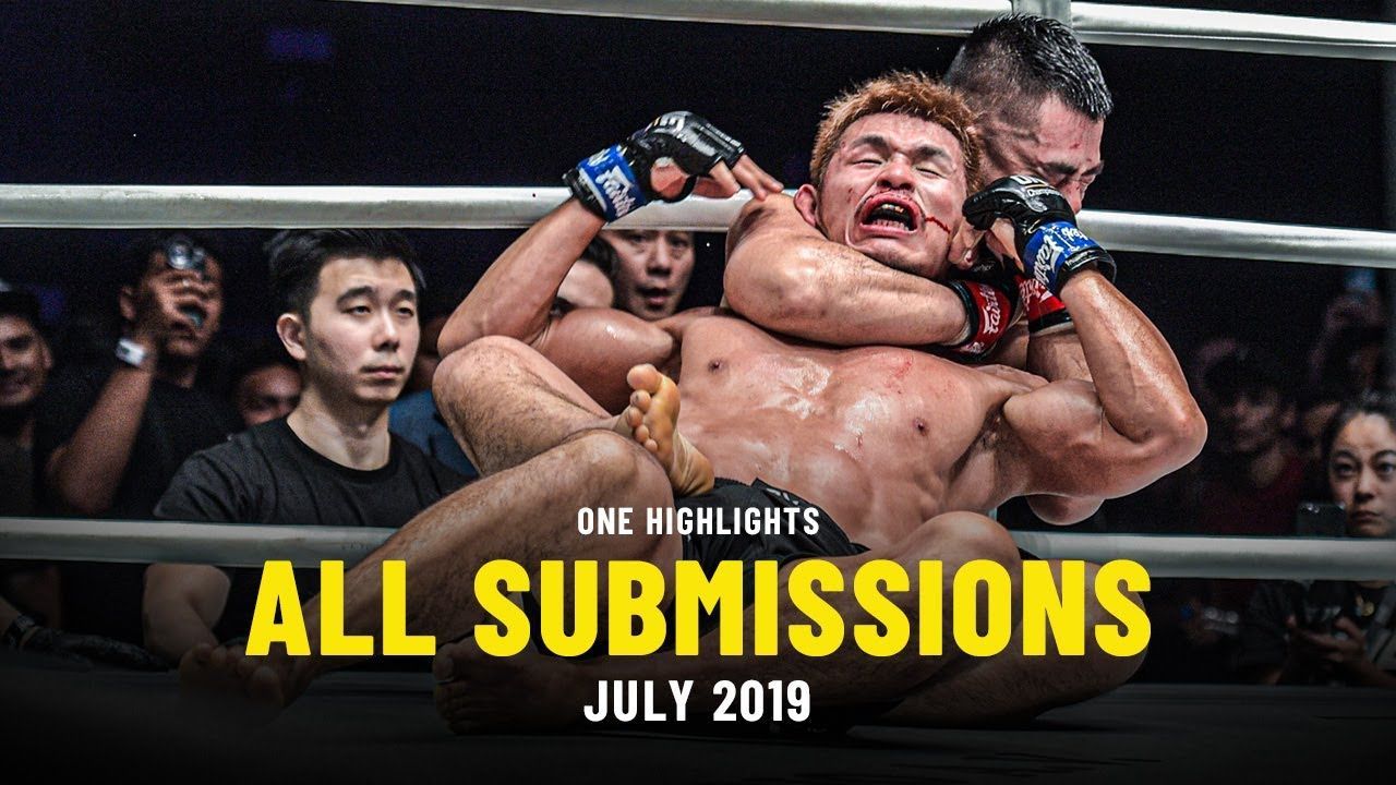 All Submissions In July 2019 | ONE Full Fights - ONE Championship – The ...