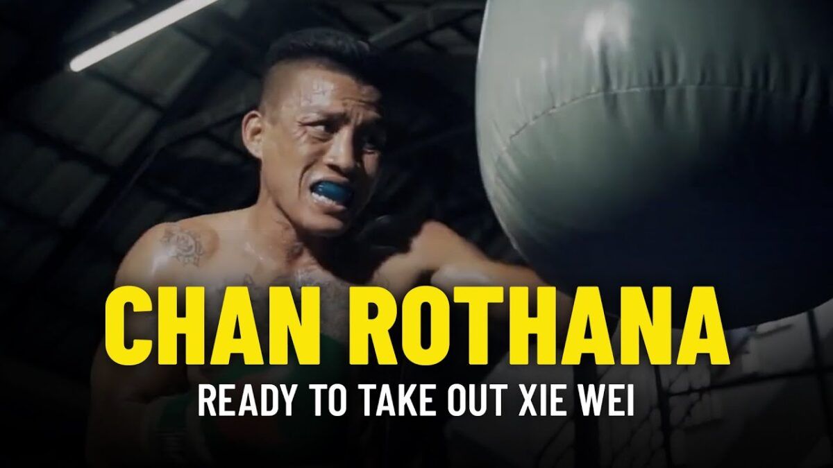 Chan Rothana - ONE Championship – The Home Of Martial Arts