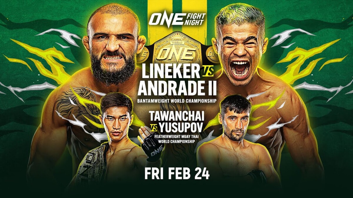 Everything You Need To Know About Lineker vs. Andrade II - ONE ...