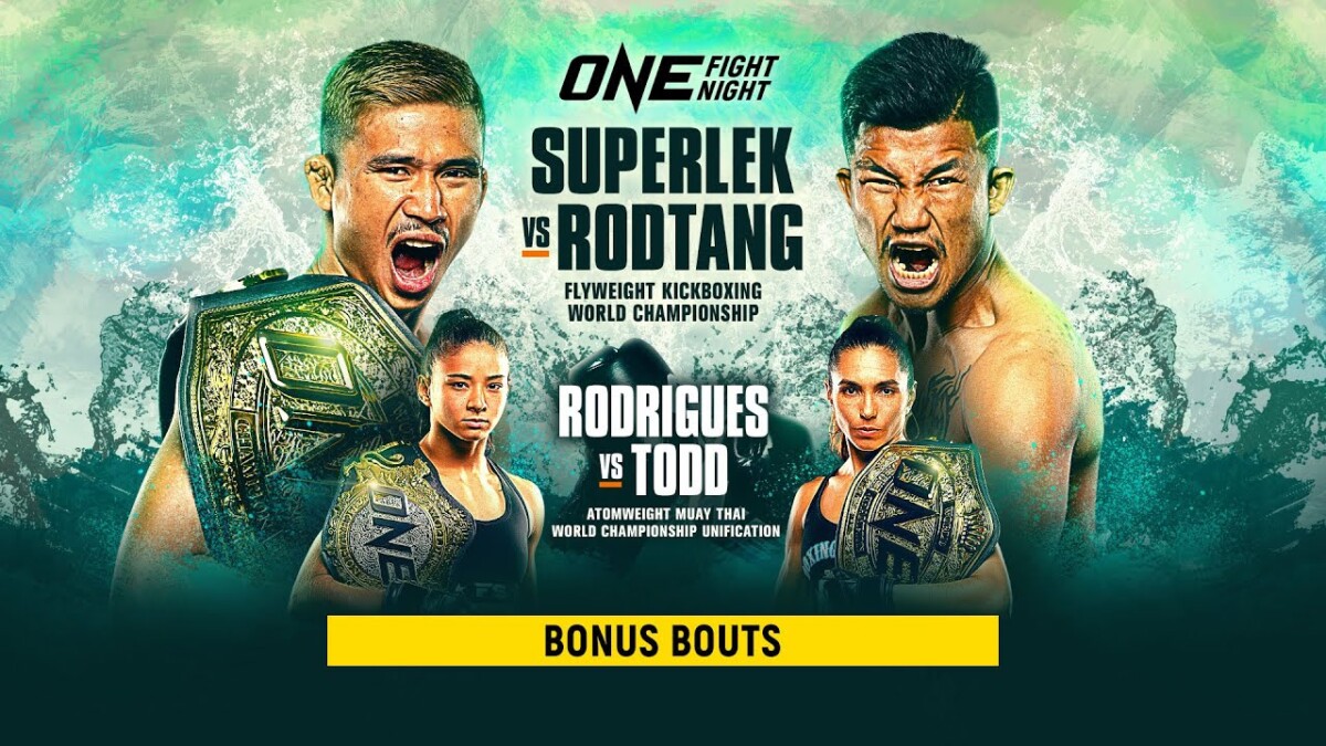 [Live In HD] ONE Fight Night 8: Superlek vs. Rodtang - ONE Championship ...