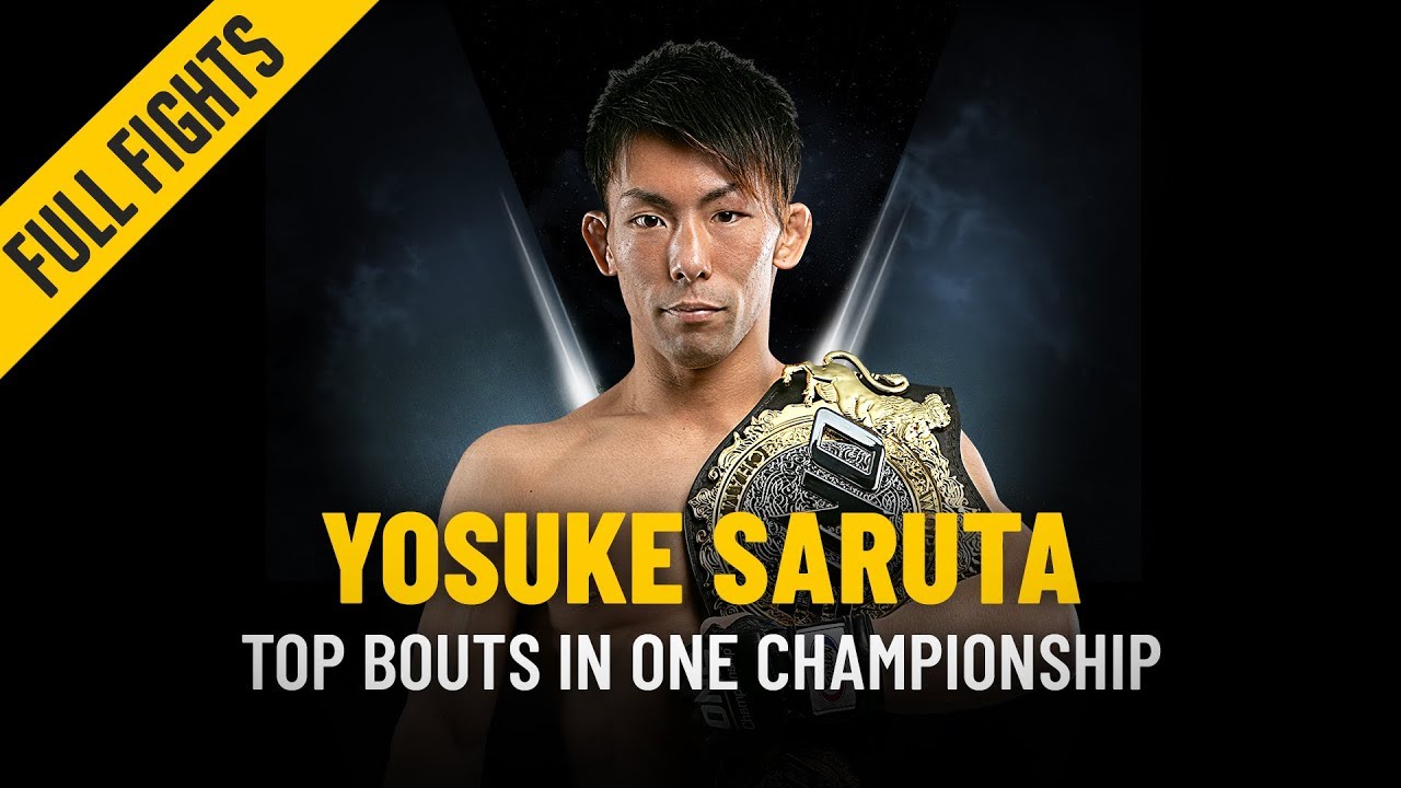 Yosuke Saruta’s Top Bouts | ONE: Full Fights - ONE Championship – The ...
