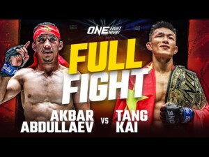 Akbar Abdullaev vs. Tang Kai | ONE Fight Night 27 Full Fight - ONE Championship – The Home Of ...