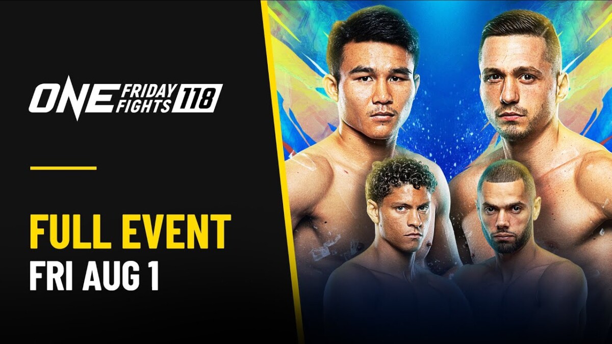 [Live in HD] ONE Friday Fights 118: Worapon vs. Sen - ONE Championship ...
