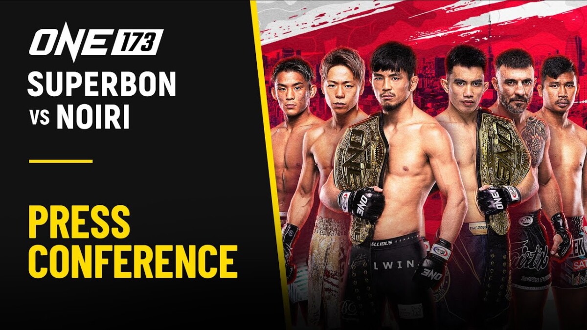 [Live In HD] ONE 173: Tokyo | Official Press Conference - ONE ...